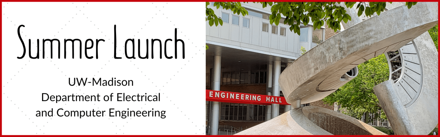 ECE Summer Launch Registration is Now Open for Incoming First-year ...